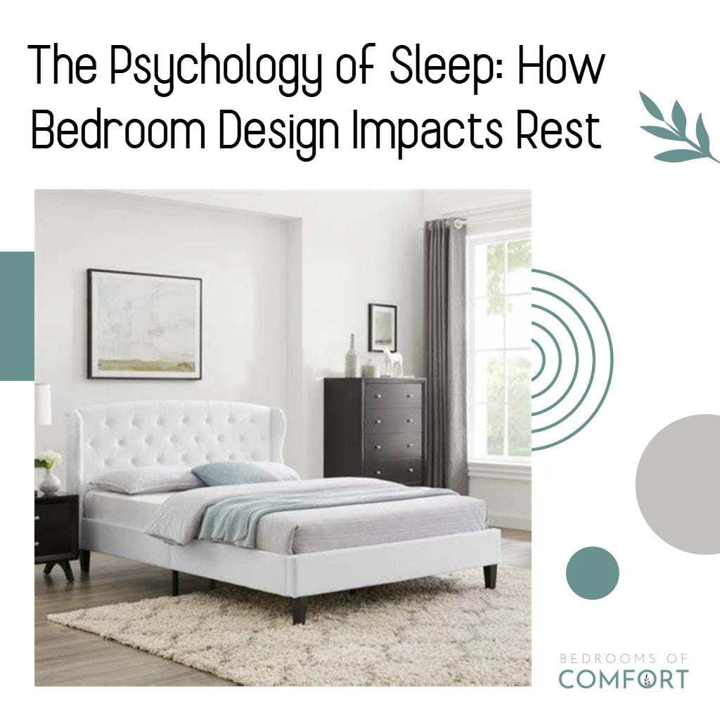 The Psychology of Sleep: How Bedroom Design Impacts Res – Bedrooms of ...